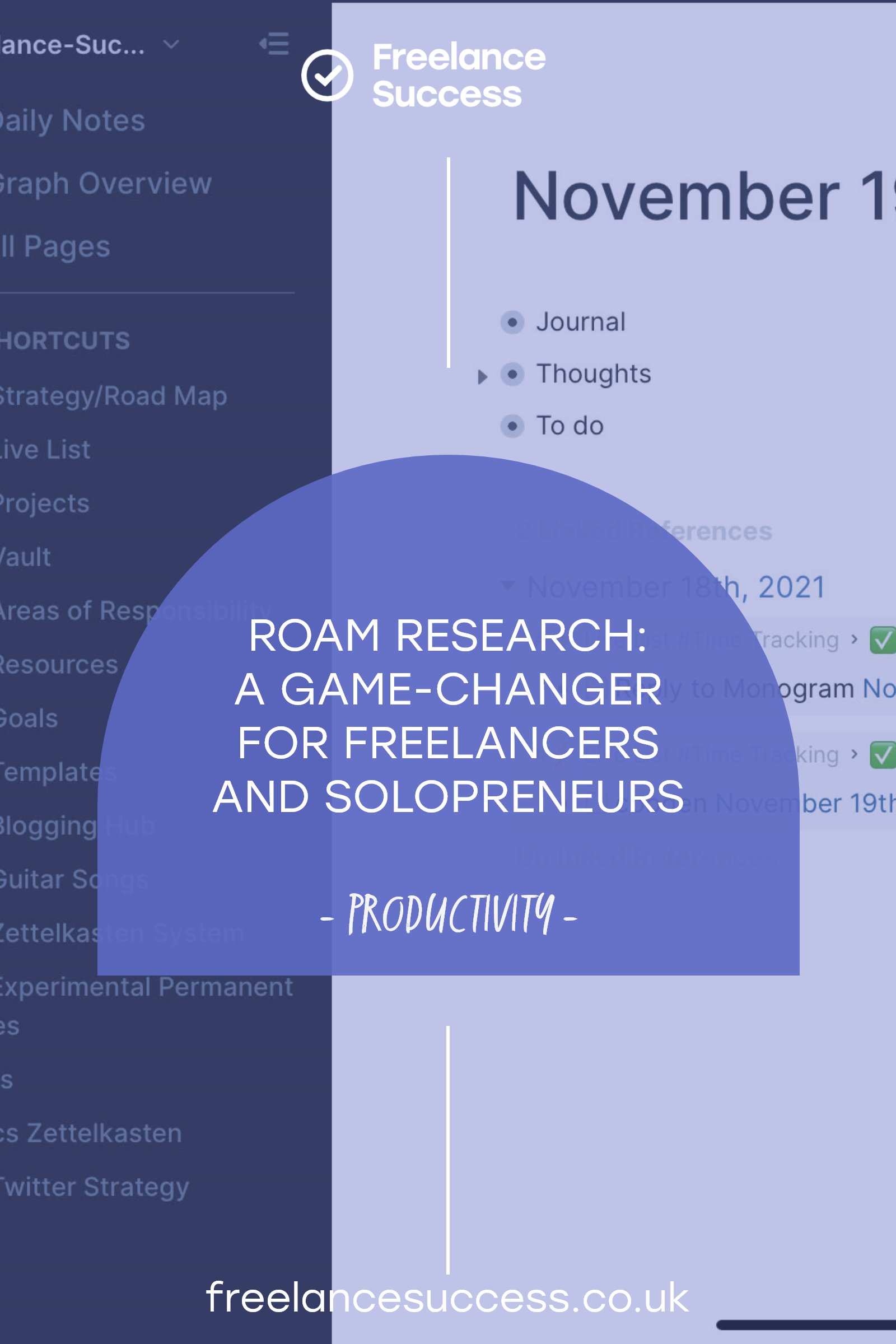 Roam Research A Game Changer For Freelancers And Solopreneurs Roam Research A Game Changer For Freelancers And Solopreneurs